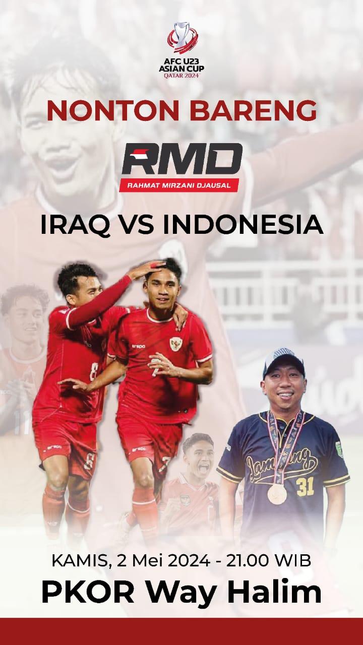 Rahmat Mirzani Djausal Dukung Timnas U23 Gelar Nobar di Pkor Wayhalim - Sumber : Saibumi.com ...