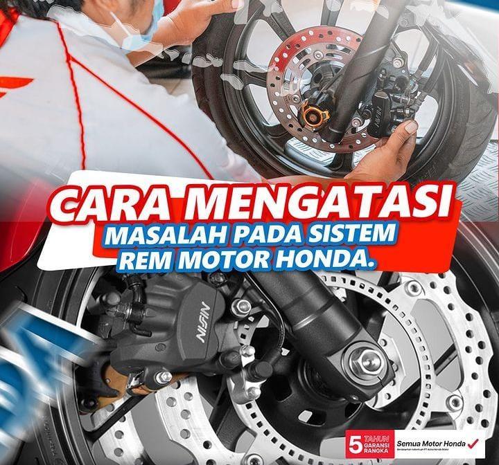 Trik Mengatasi Masalah Pada Sistem Rem Motor Anda - Sumber : Saibumi ...