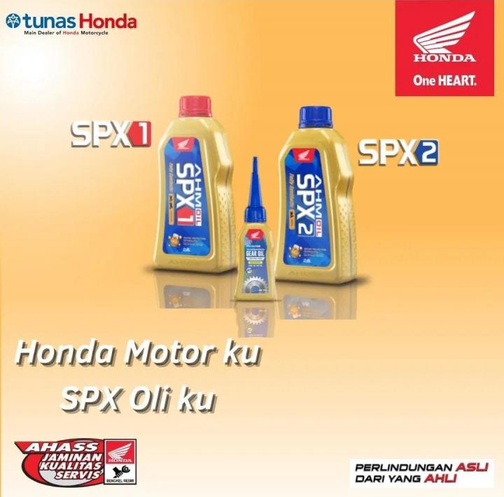 Ternyata Ini Bedanya Antara Oli Mesin Motor AHM Oil SPX dan MPX
