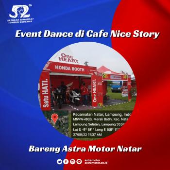 Astra Motor Natar Adakan Event Dance di Cafe Nice Story